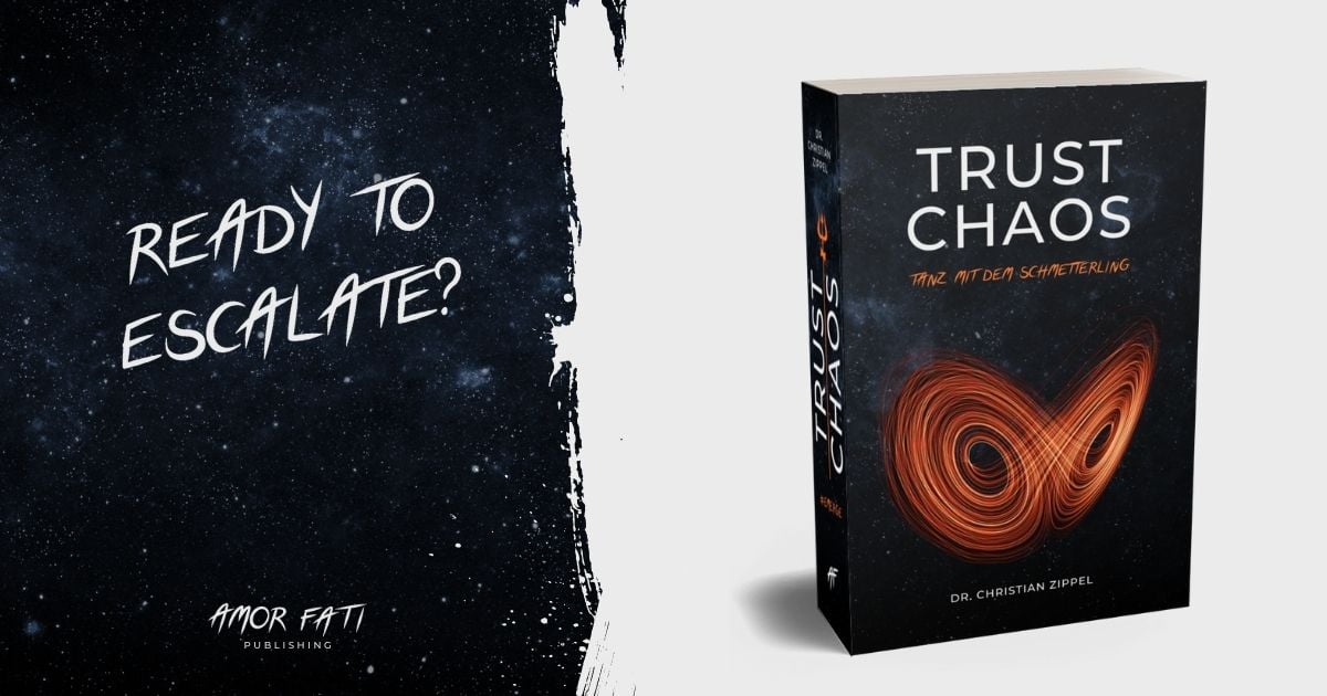 Trust Chaos von Dr. Christian Zippel | AMOR FATI